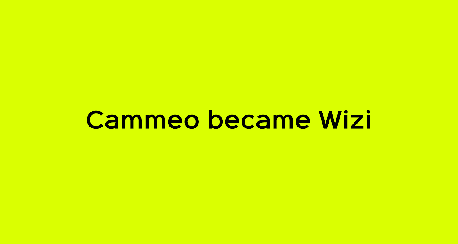 Cammeo has become Wizi: Welcome to a new chapter - Taxi Wizi