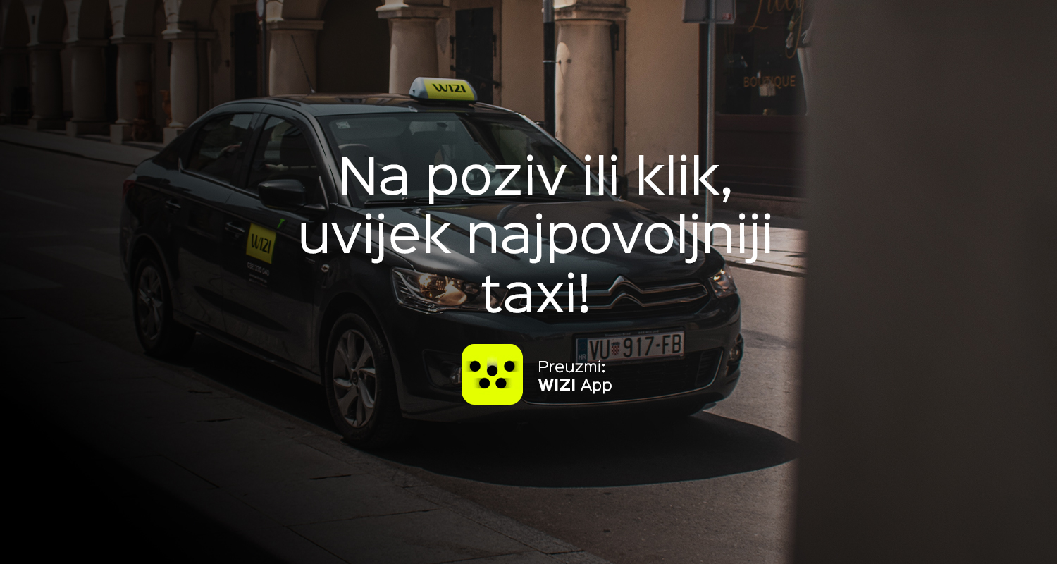 Wizi u Varaždinu: Najpovoljnija vožnja na poziv ili klik! - Taxi Wizi